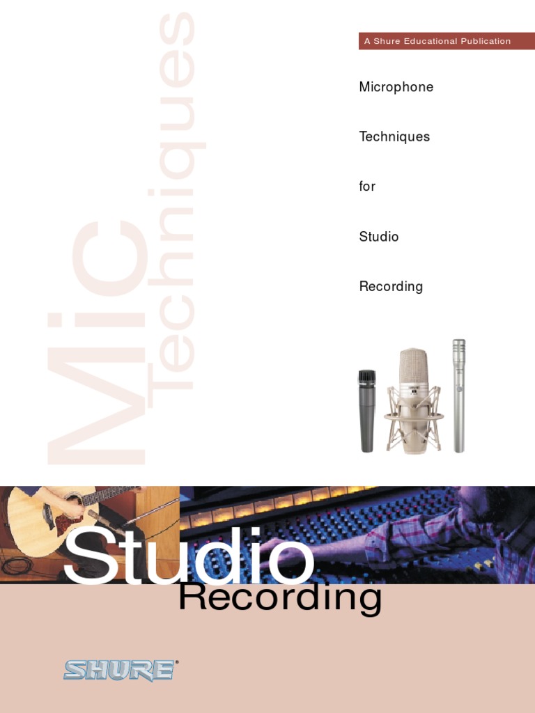 Microphone Techniques For Studio Recording PDF | PDF | Microphone ...