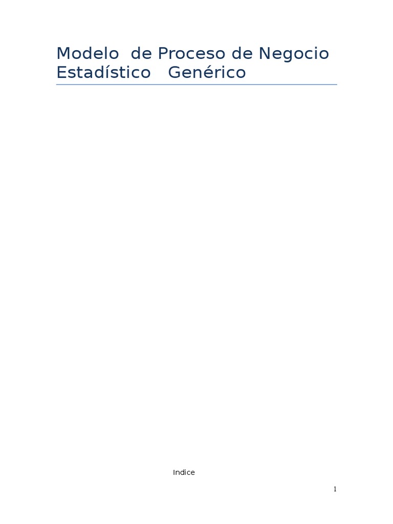 Modelo GSBPM: Proceso Estadístico Genérico | PDF | Estadísticas ...