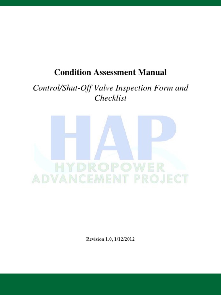 Condition Assessment Manual: Control/Shut-Off Valve Inspection Form and ...
