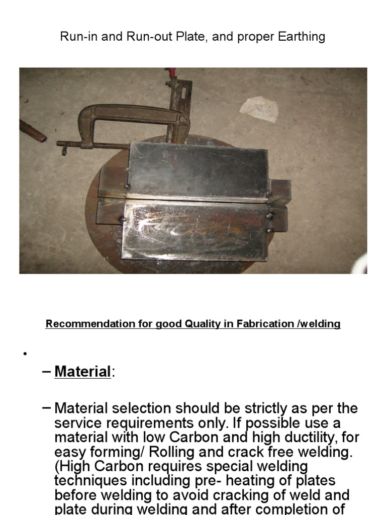 Run-In and Run-Out Plate, and Proper Earthing | PDF | Welding ...