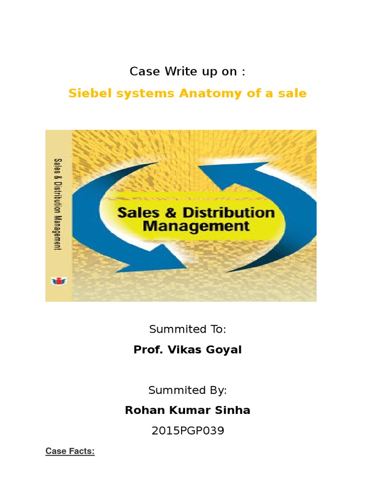 Siebel Systems Anatomy of A Sale: Case Write Up On | Download Free PDF ...