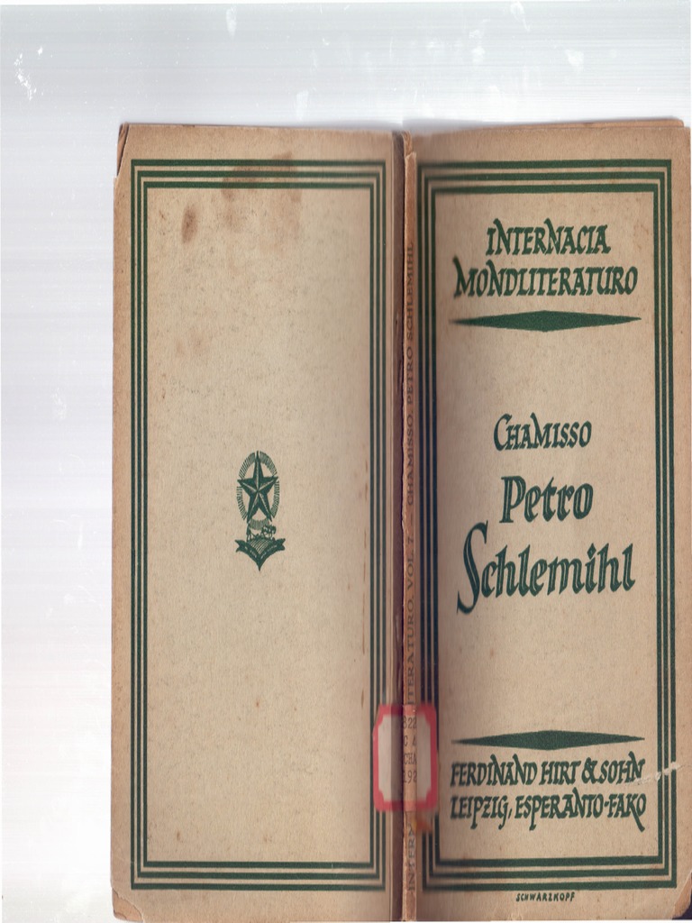 La Mirinda Historio de Petro Schlemihl - Adelberto de Chamisso El La ...