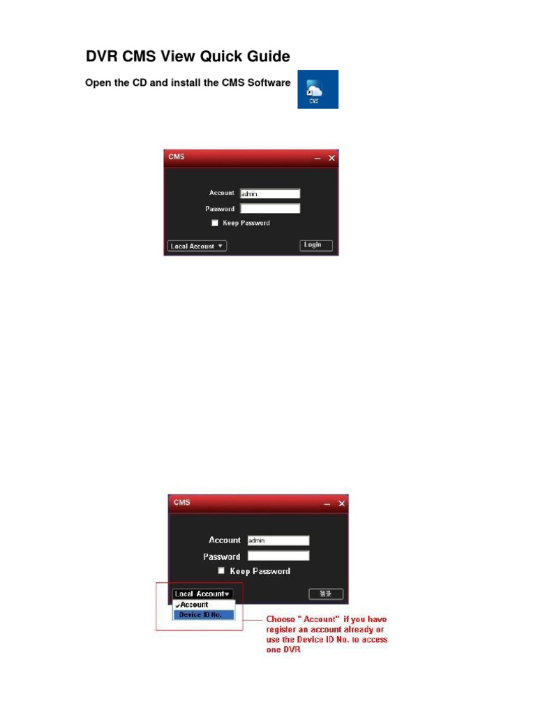 DVR CMS View Quick Guide: Open The CD and Install The CMS Software | PDF
