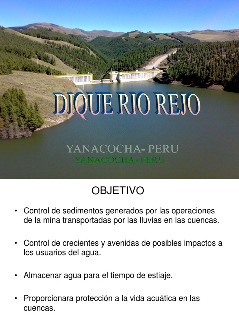 Dique Rio Rejo Presentacion 2014 | PDF | Represa | Reservorio