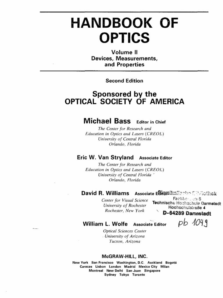 Handbook of Optics: Sponsored by The Optical Society of America ...