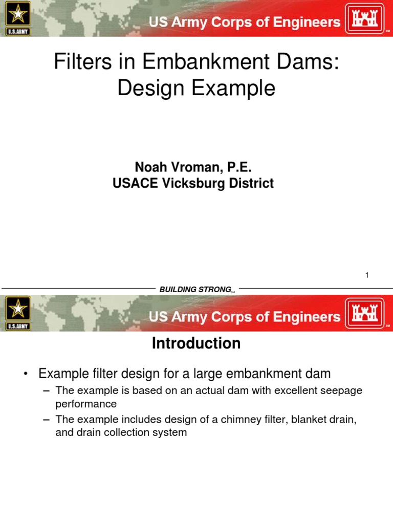 Filters in Embankment Dams: Design Example: Noah Vroman, P.E. USACE ...