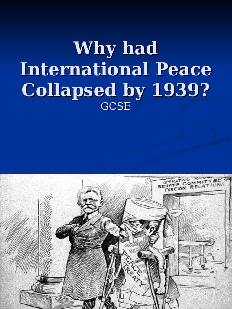 Why Had International Peace Collapsed by 1939 | PDF