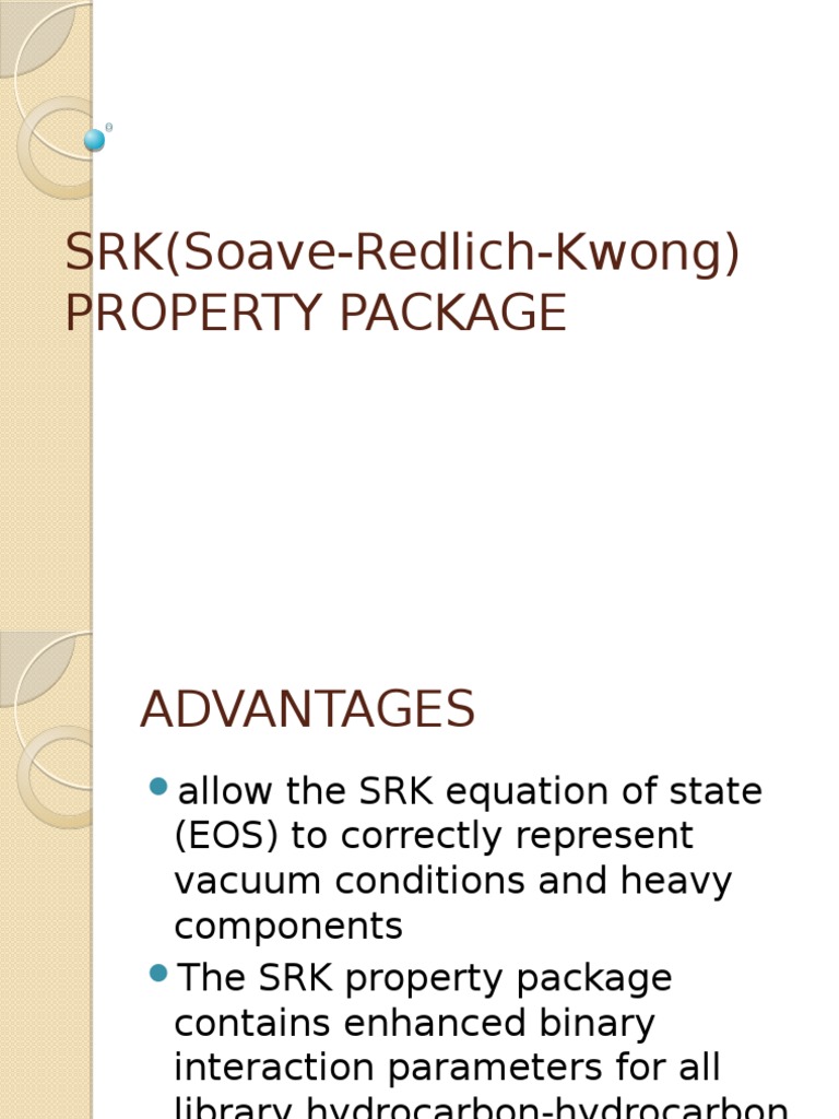 SRK (Soave Redlich Kwong) Property Package | PDF | Science & Mathematics