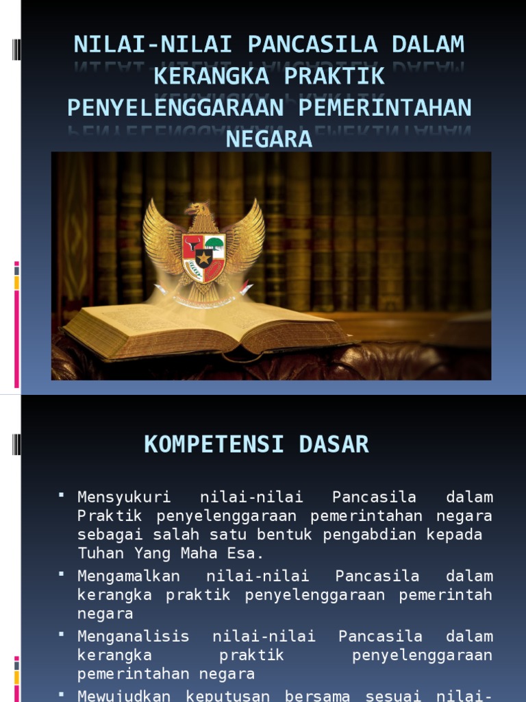 Bab 1 Nilai-nilai Pancasila Dalam Kerangka Praktik Penyelenggaraan ... Bab 1 Nilai-nilai Pancasila Dalam Kerangka Praktik Penyelenggaraan ...
