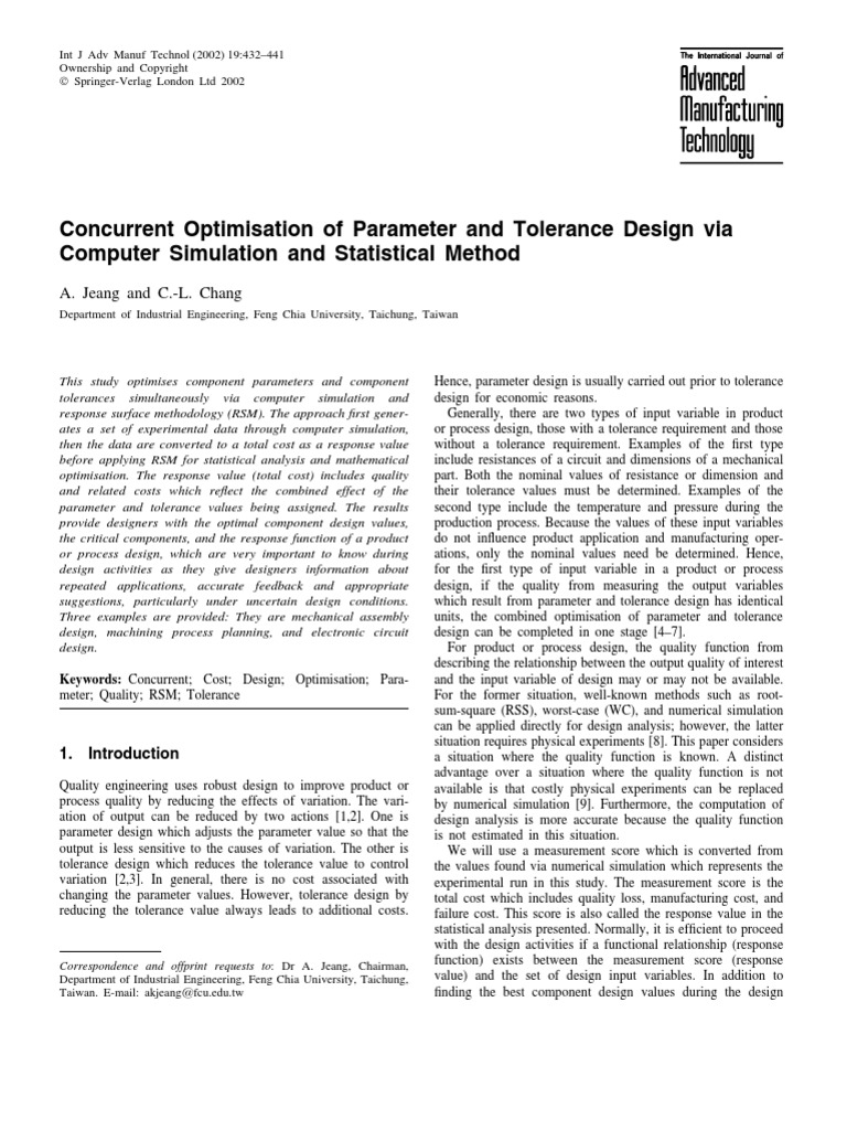 Concurrent Optimisation Of Parameter And Tolerance Design Via Computer Simulation And
