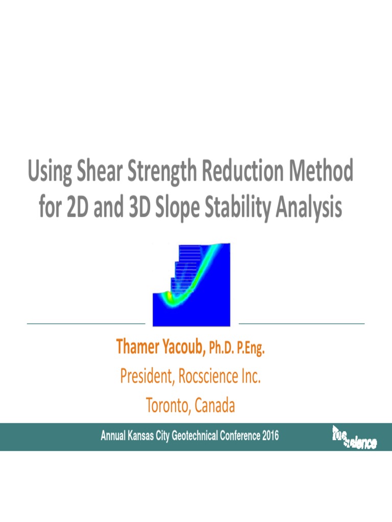 3 Using Shear Strength Reduction Method For 2D and 3D Slope Stability ...