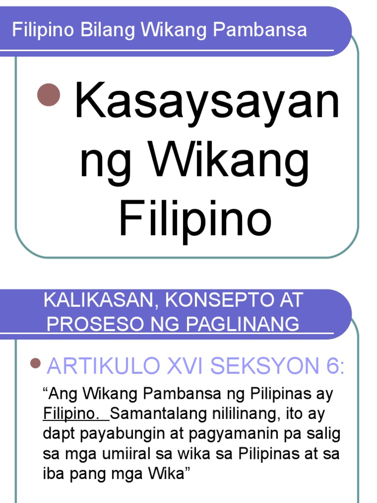 Kasaysayan Ng Wikang Filipino