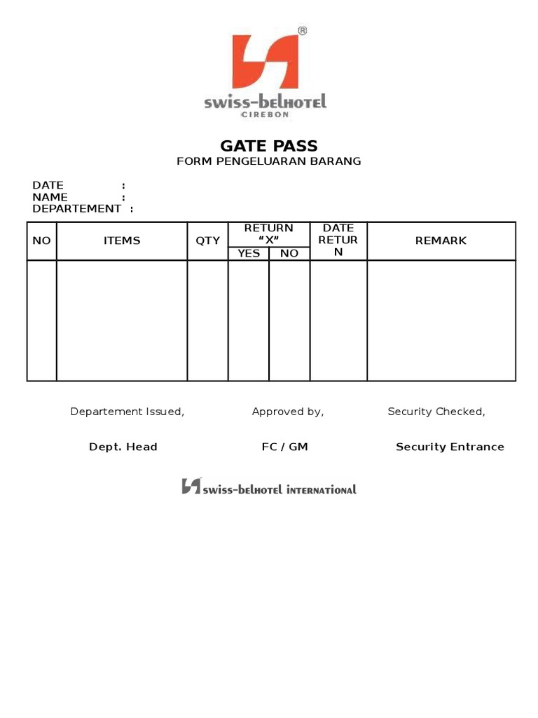 Gate Pass: Form Pengeluaran Barang Date: Name: Departement: NO Items ...