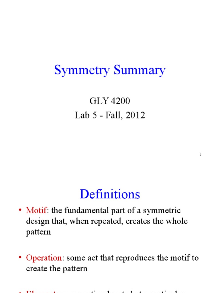 Symmetry Summary: GLY 4200 Lab 5 - Fall, 2012 | PDF