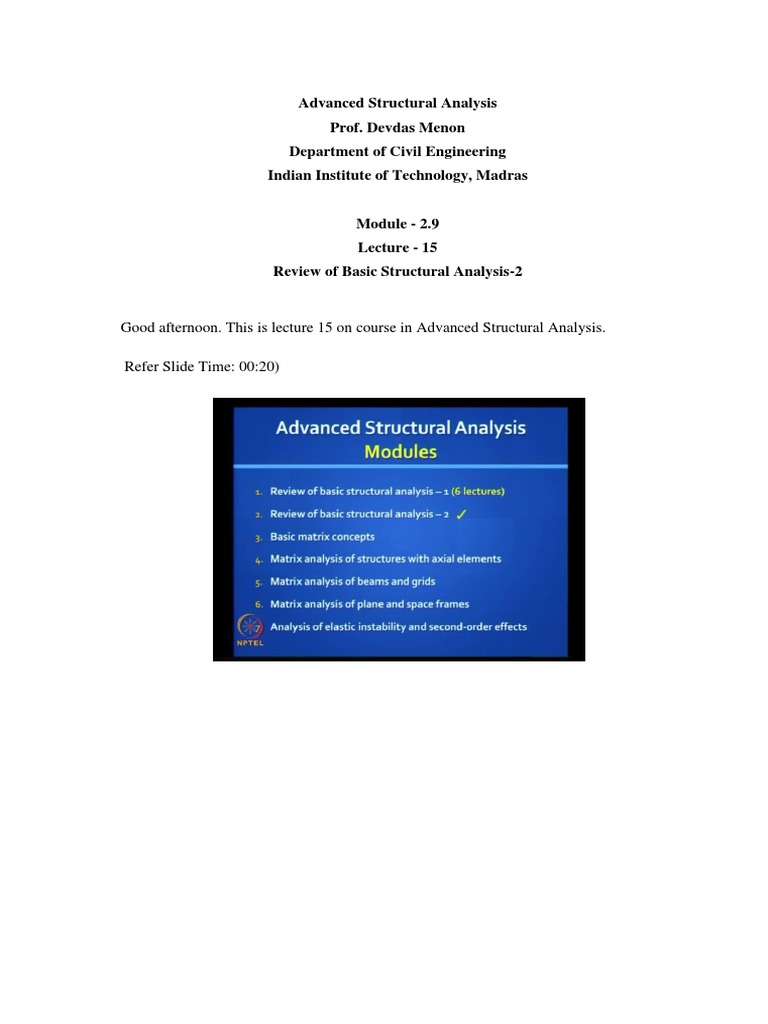 Advanced Structural Analysis Prof. Devdas Menon Department of Civil Engineering Indian Institute ...