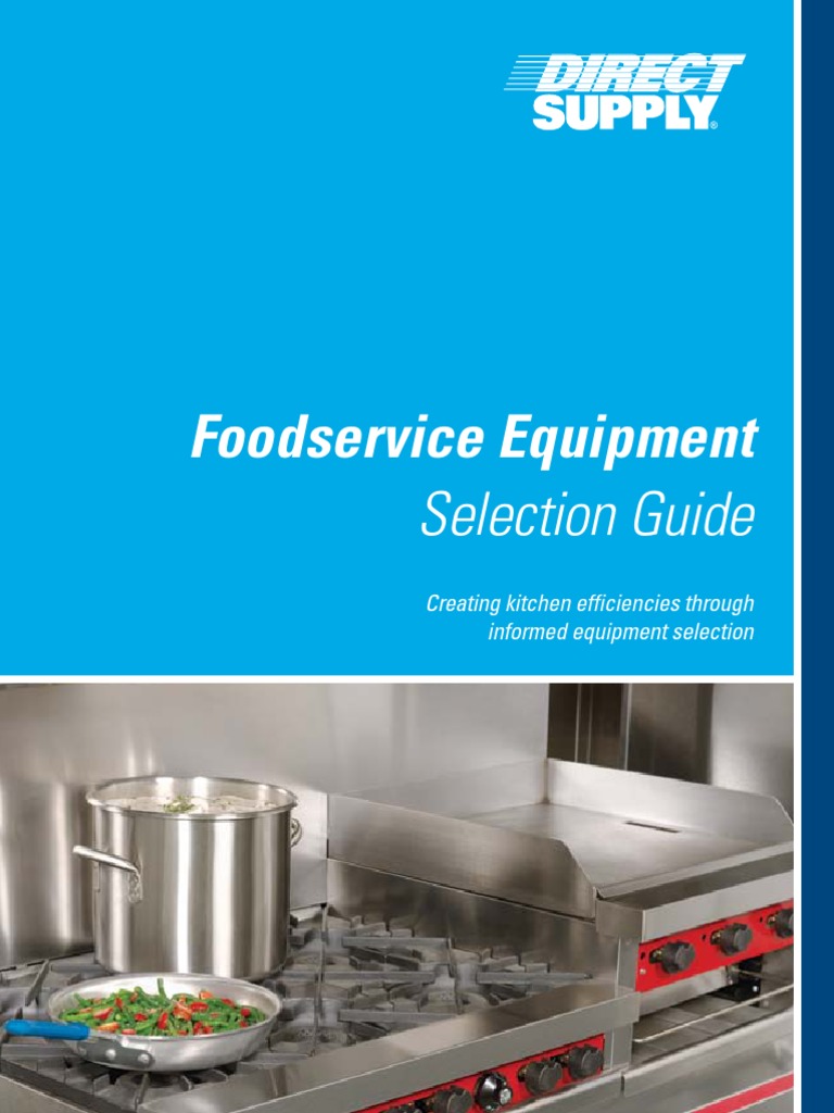 Foodservice Equipment Selection Guide | PDF | Refrigerator | Dishwasher