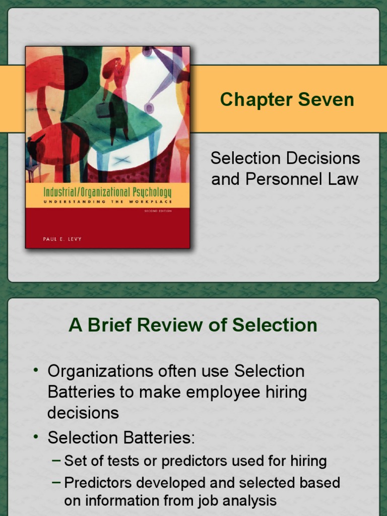 Chapter Seven: Selection Decisions and Personnel Law | PDF | Disparate ...