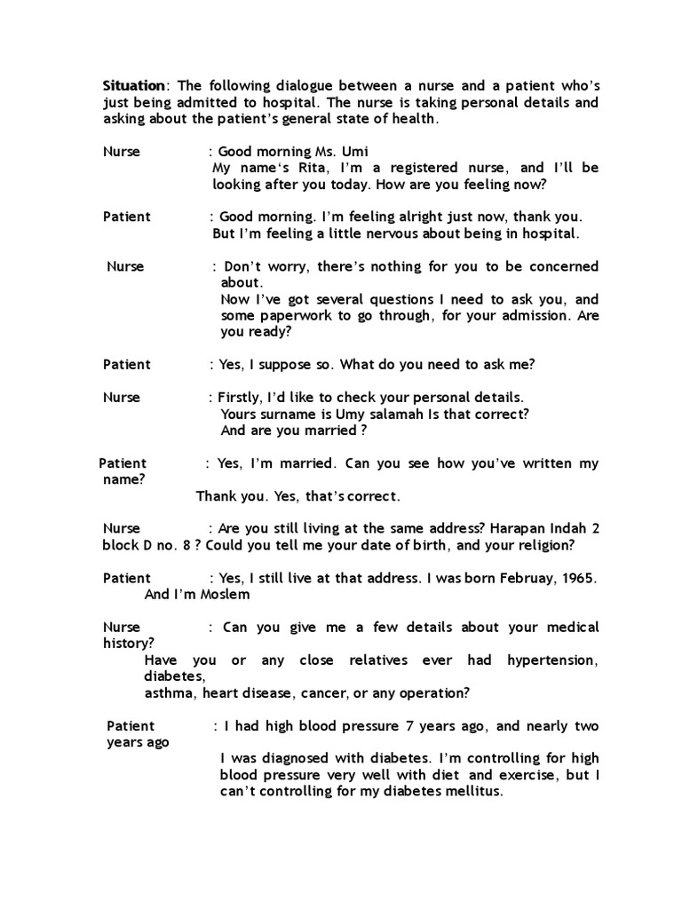 Situation: The Following Dialogue Between A Nurse and A Patient Who's ...