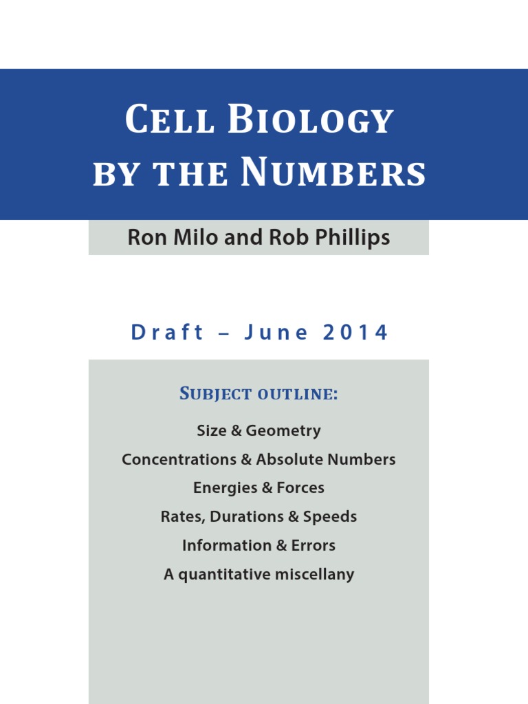 Cell Biology by The Numbers: Ron Milo and Rob Phillips | PDF | Cell ...