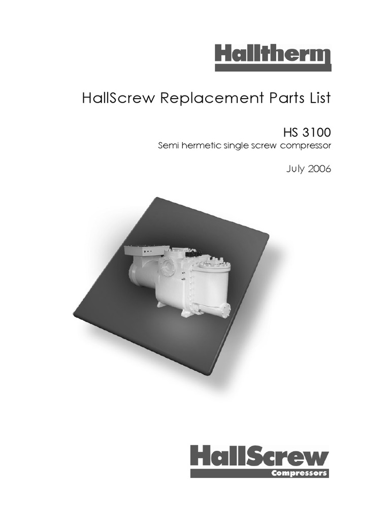 Hallscrew Replacement Parts List: July 2006 | PDF | Valve | Machines