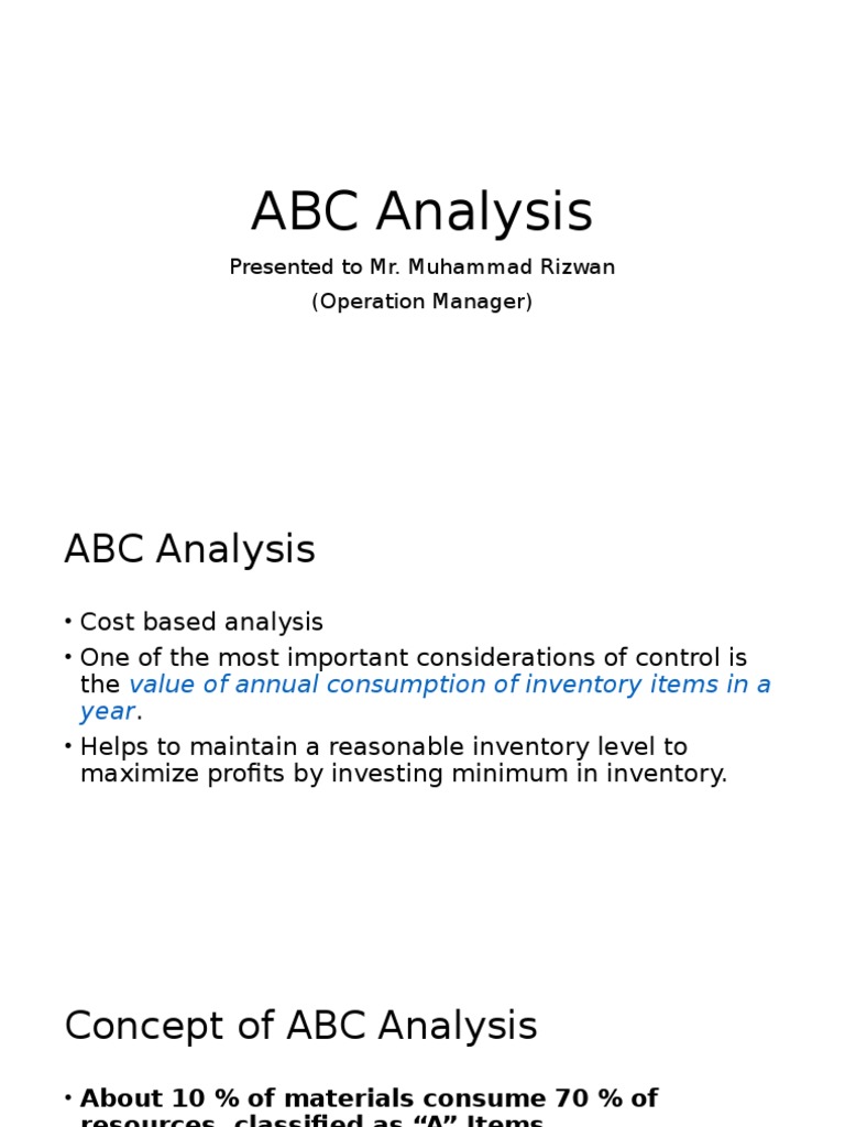 ABC Analysis: Presented To Mr. Muhammad Rizwan (Operation Manager) | PDF | Inventory | Economies