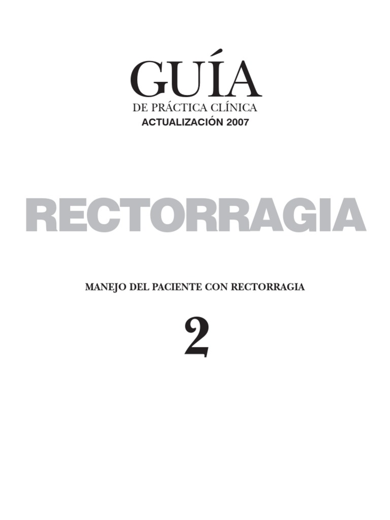 Rectorragia Guia de Practica Clinica | PDF | Hemorroides | Cáncer ...