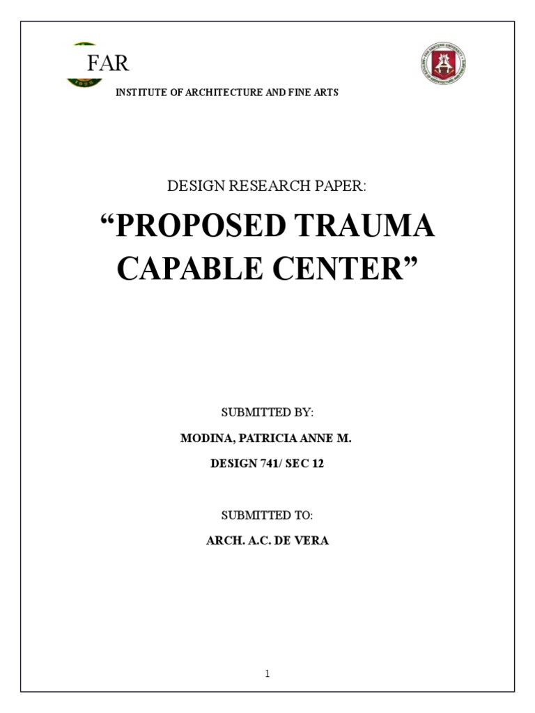 Proposed Trauma Center Design Paper | PDF | Health Care | Medical ...