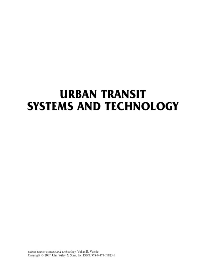 Urban Transit - Systems and Technology (Vuchic) | PDF | Public ...