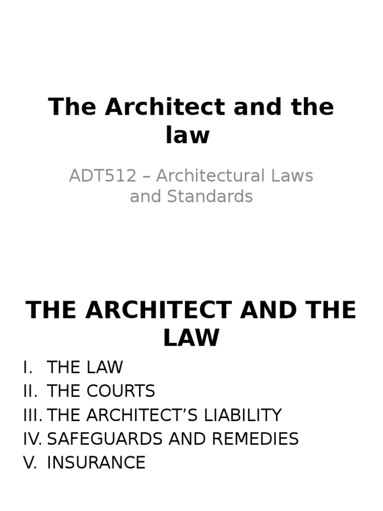 The Architect and The Law: ADT512 - Architectural Laws and Standards ...