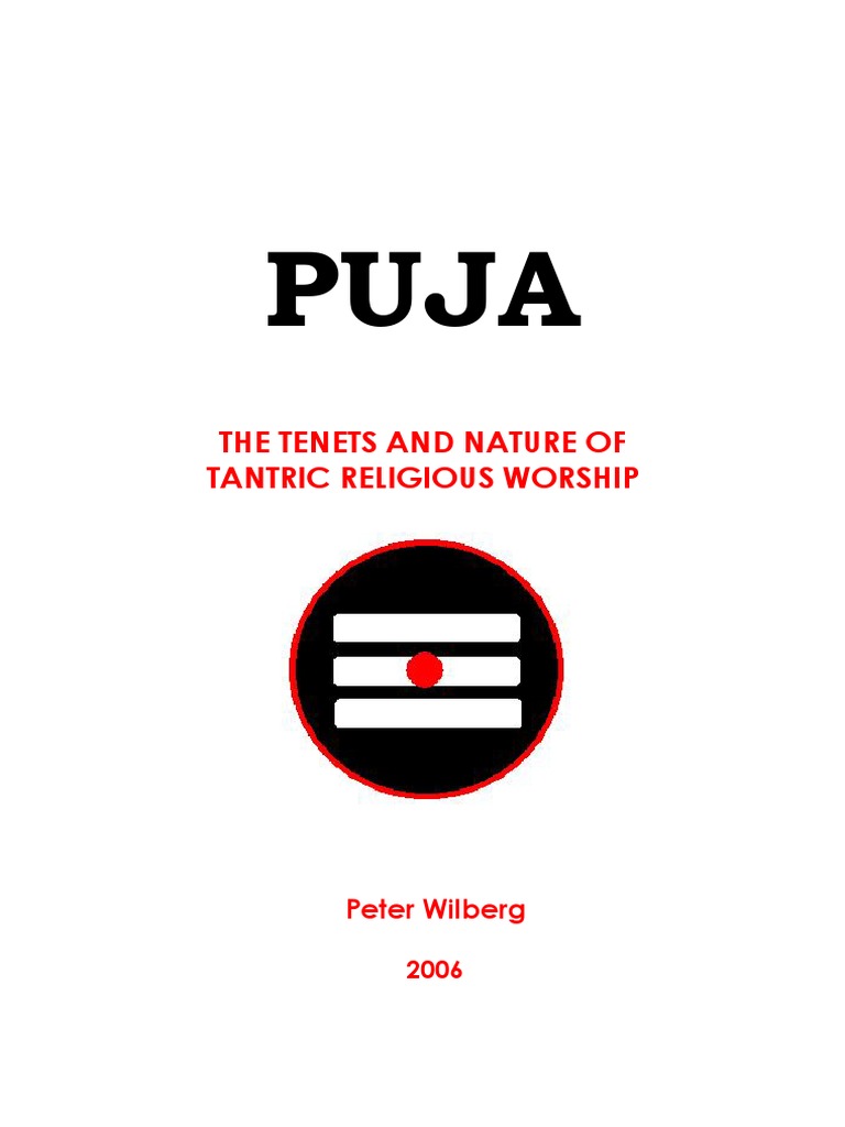 The Tenets and Nature of Tantric Religious Worship: Peter Wilberg | PDF ...