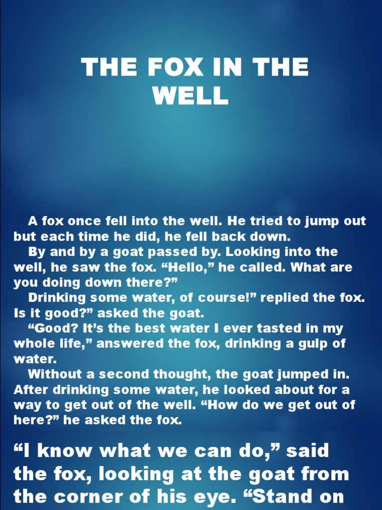 THE FOX IN THE WELL