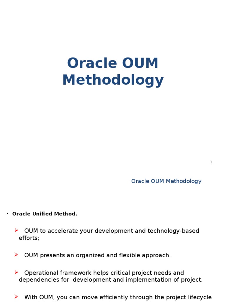 Oracle OUM Methodology Introduction | Business Process | Oracle Corporation