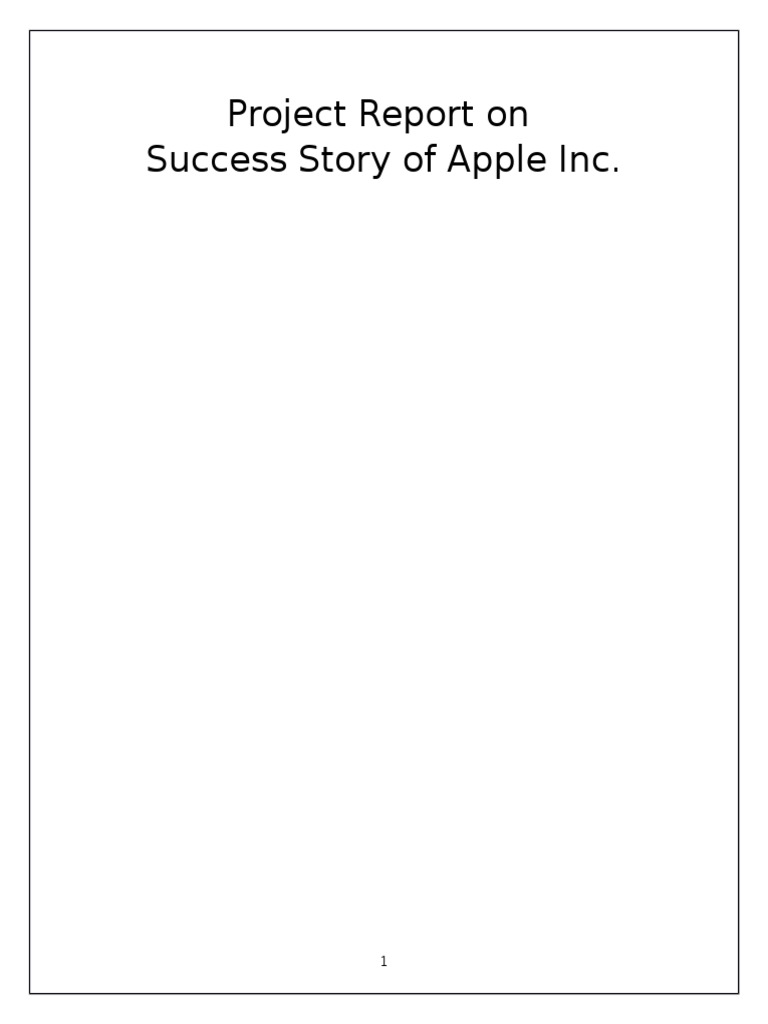 Apple Inc. Success Story Report | PDF | Apple Inc. | I Phone