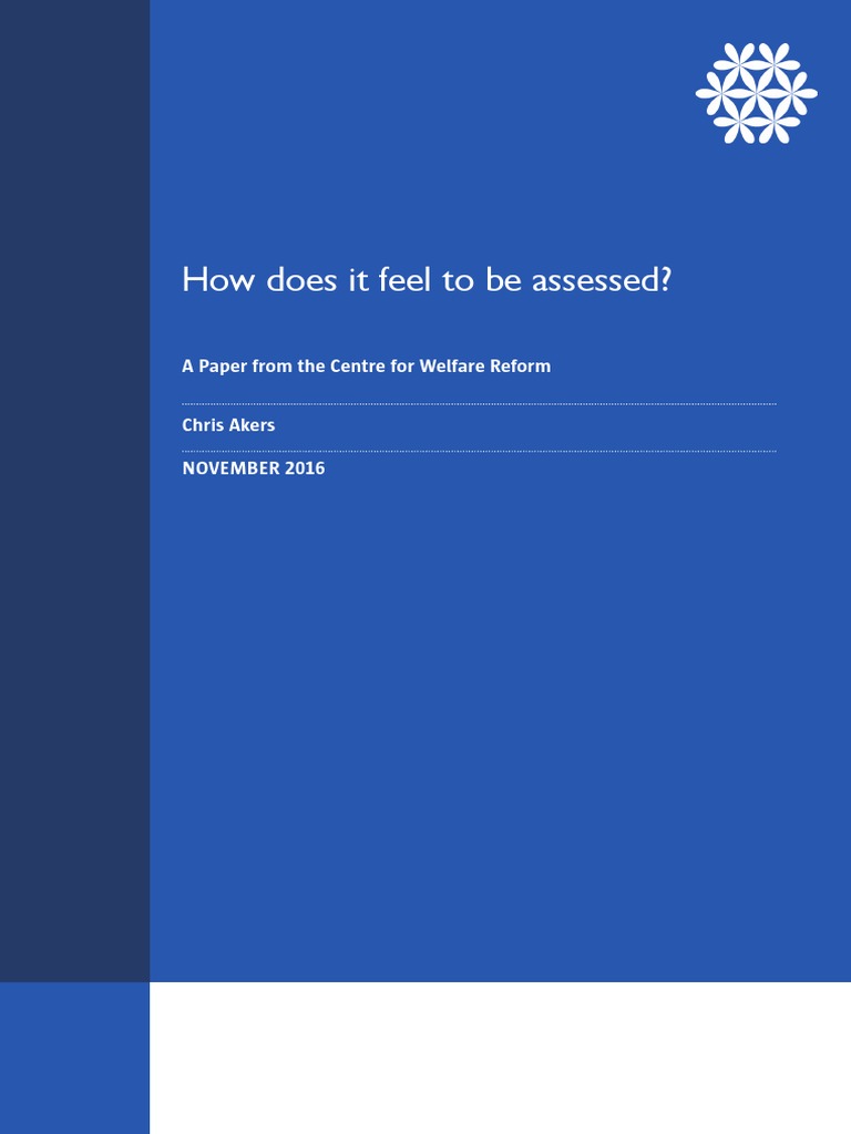 How Does It Feel To Be Assessed? | PDF | Disability | Welfare