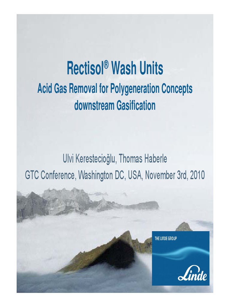Rectisol Wash Units: Acid Gas Removal For Polygeneration Concepts ...