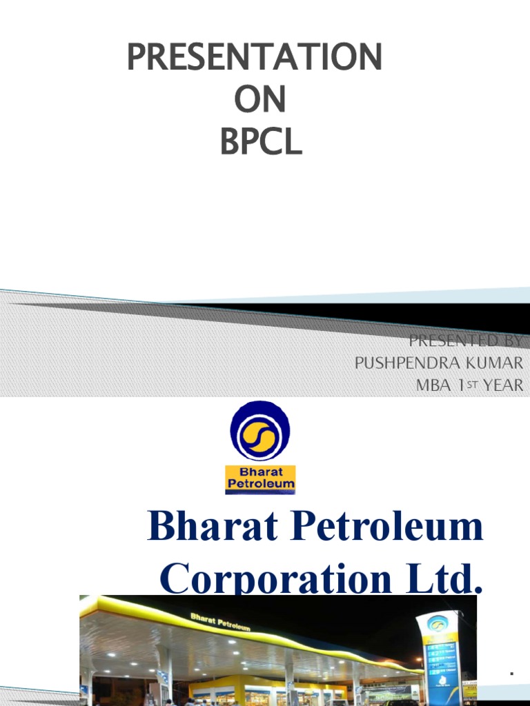 Presentation On BPCL