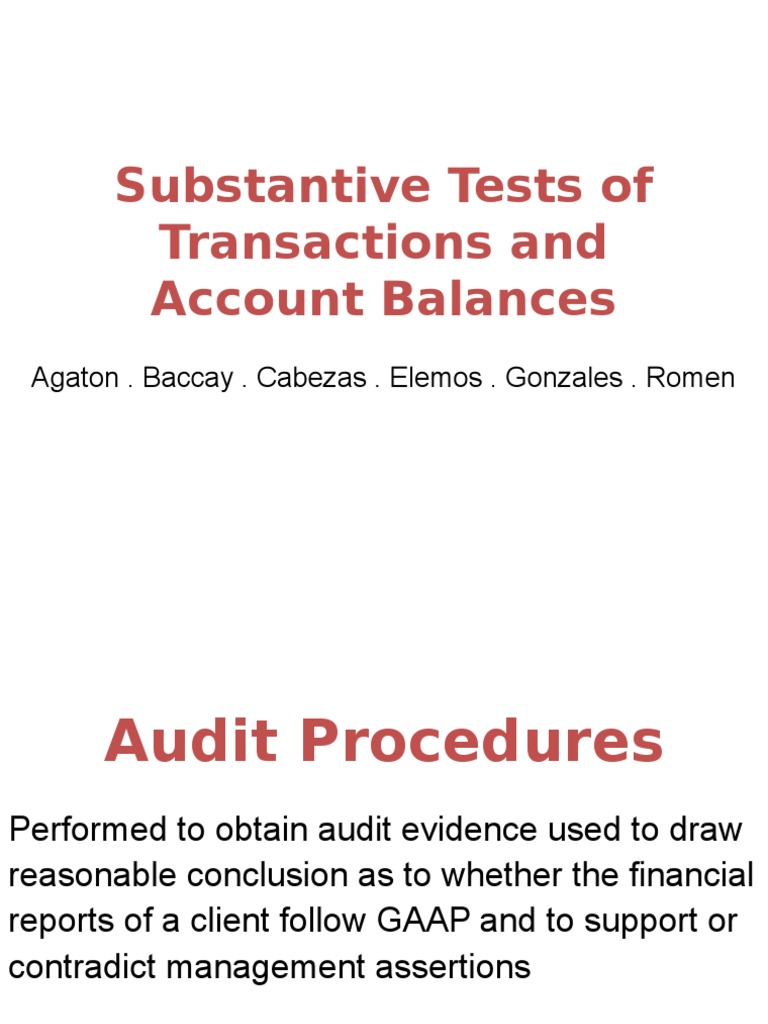 Substantive Tests of Transactions and Account Balances | PDF | Audit | Debt