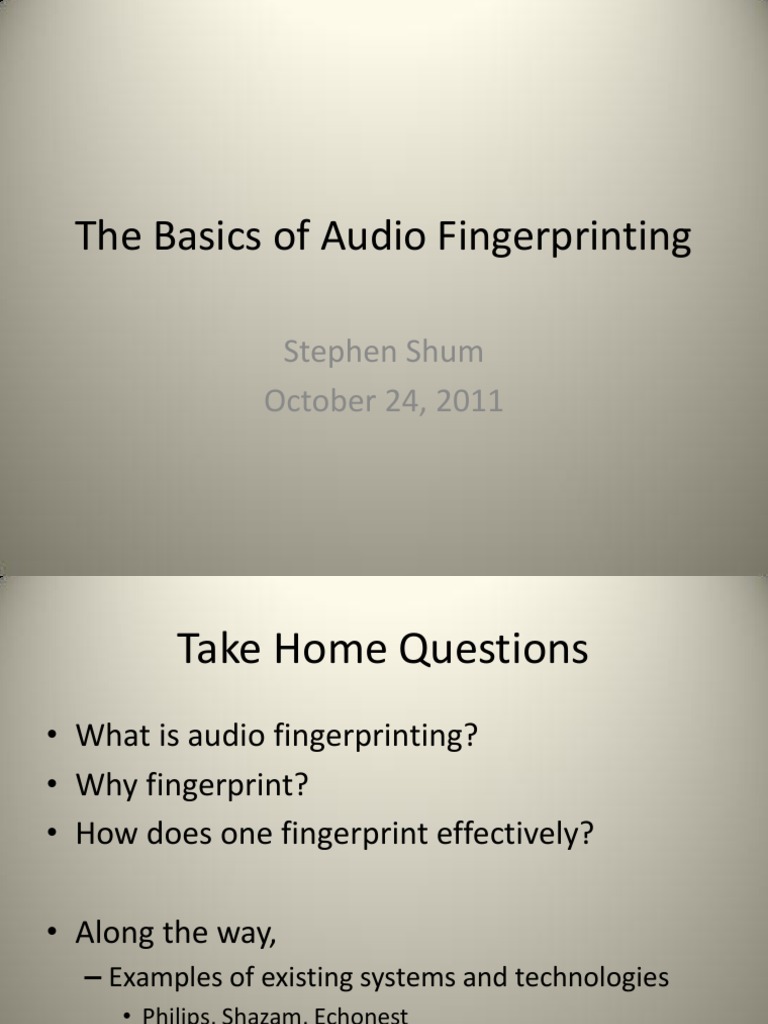 Audio Fingerprinting Sls 24oct2011 | PDF | Areas Of Computer Science ...