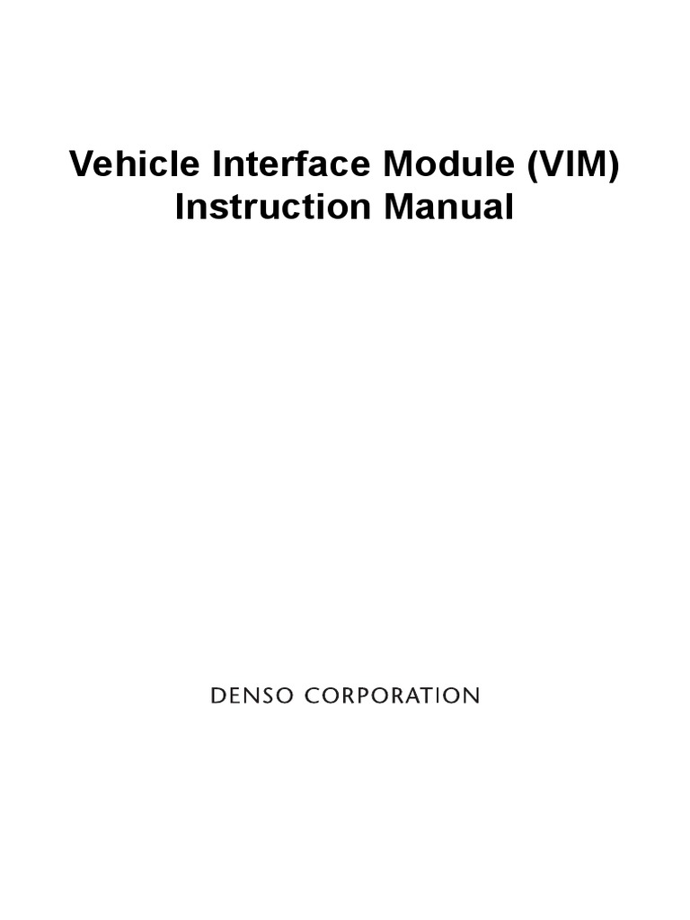 Vehicle Interface Module (VIM) Instruction Manual | PDF | Electrical ...