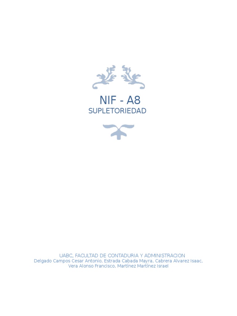 Resumen Nif A8 Supletoriedad | PDF | normas internacionales de INFORMACION FINANCIERA | Contabilidad