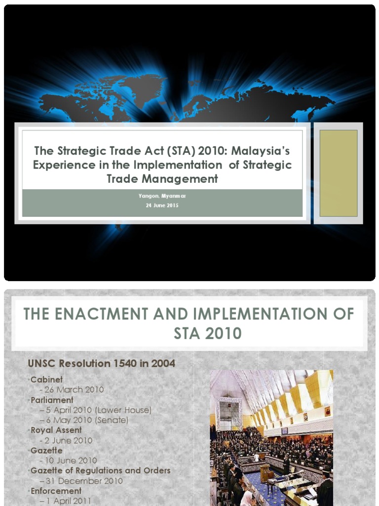 The Strategic Trade Act (STA) 2010: Malaysia's Experience in The ...