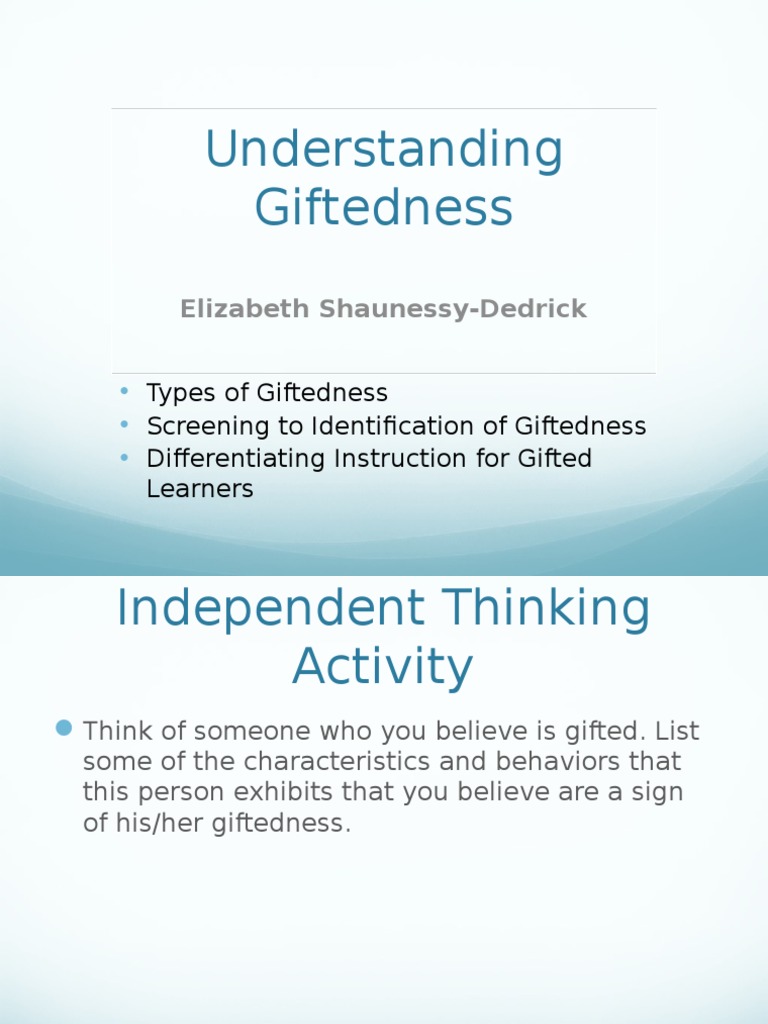 Gifted Presentation | PDF | Intellectual Giftedness | Creativity