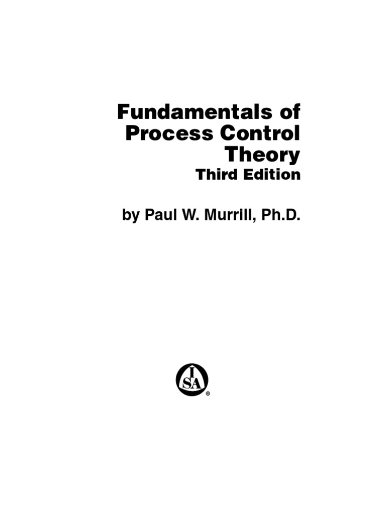 Fundamentals of Process Control Theory ThirdEd - Murrill - Unit2 | PDF ...