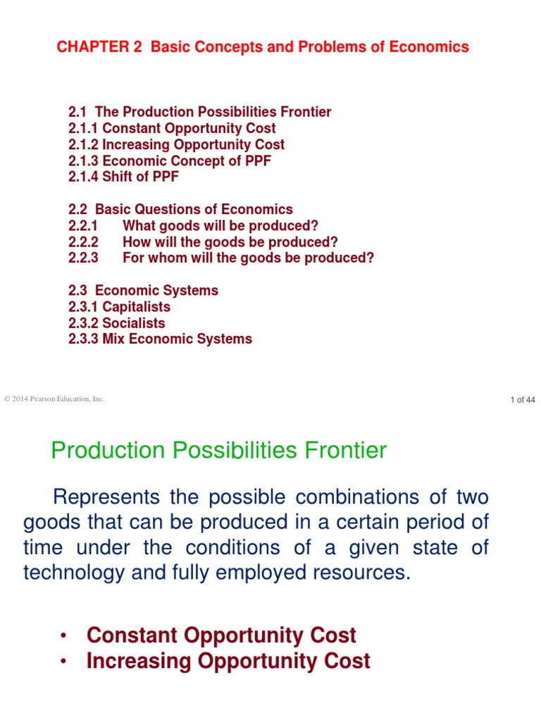 CHAPTER 2 Basic Concepts and Problems of Economics: © 2014 Pearson ...