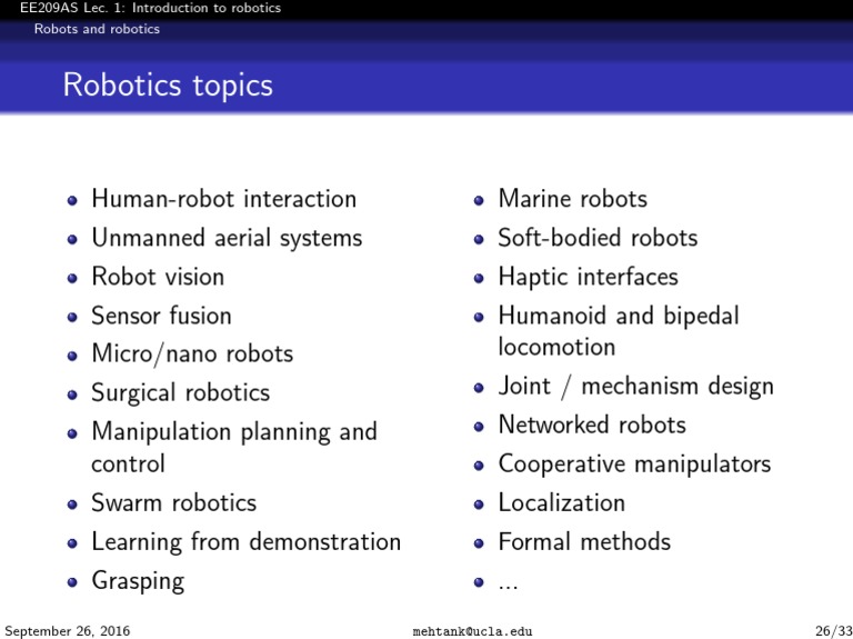 Robotics Topics: September 26, 2016 Mehtank@ucla - Edu 26/33 | PDF