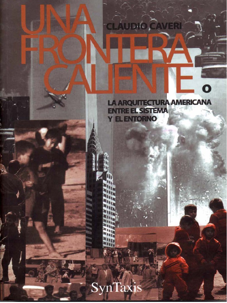 Una Frontera Caliente o La Arq... Claudio Caveri 2002 ED. SINTAXIS | PDF | Teoría del caos | Ateísmo