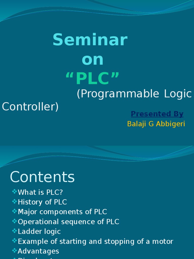 Seminar On: (Programmable Logic Controller) | PDF | Programmable Logic ...