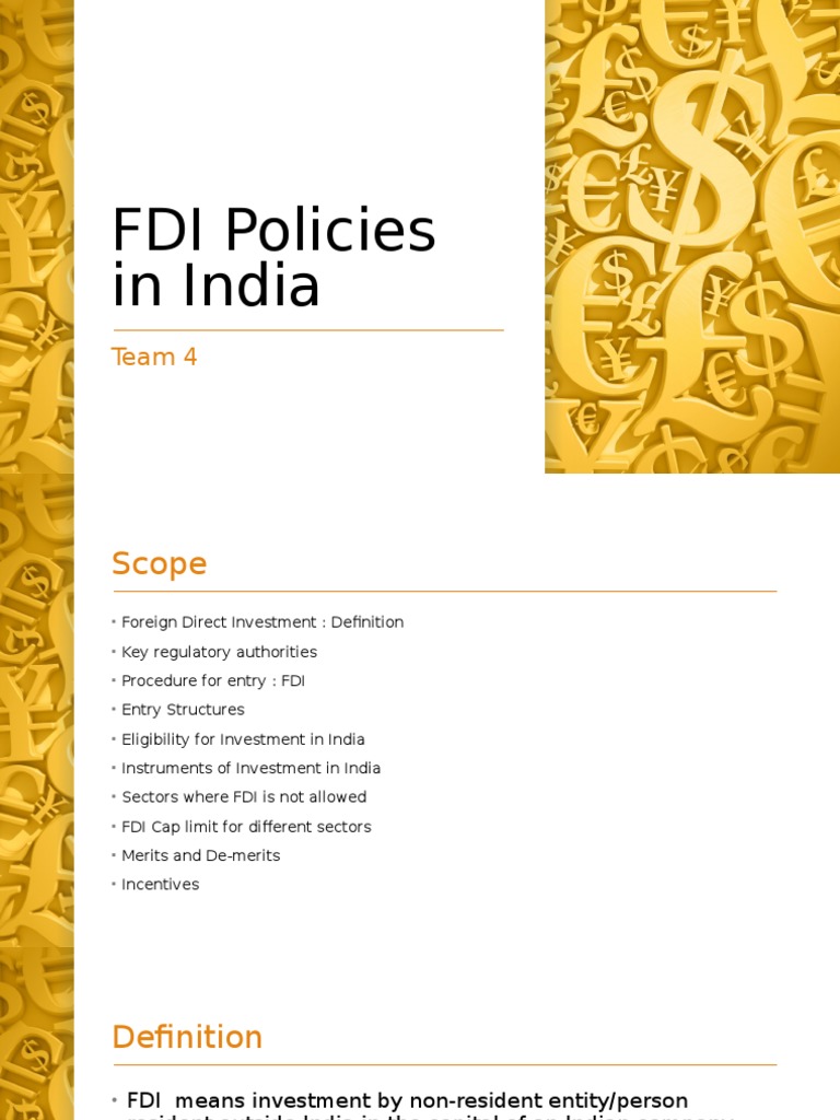 FDI Policies in India: Team 4 | PDF | Foreign Direct Investment ...
