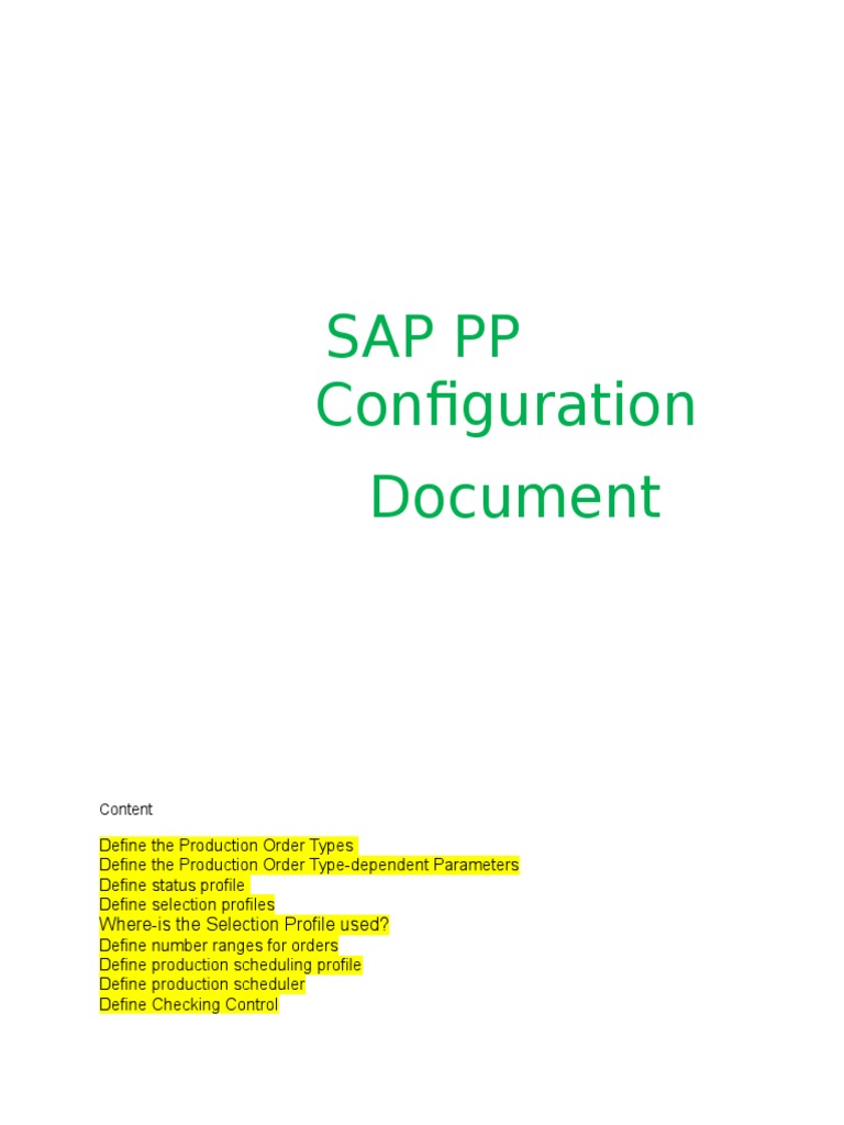 Sap PP Configuration Document: Where-Is The Selection Profile Used? | PDF