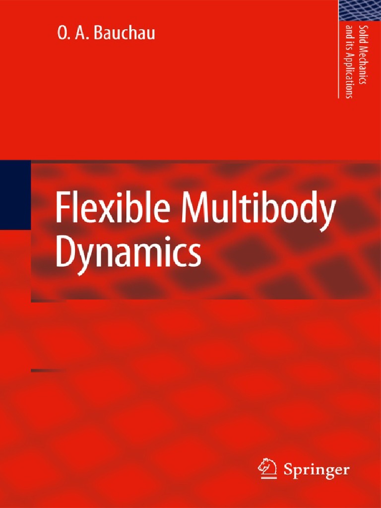 Bauchau-Flexible Multibody Dynamics | PDF | Deformation (Mechanics) | Differential Geometry
